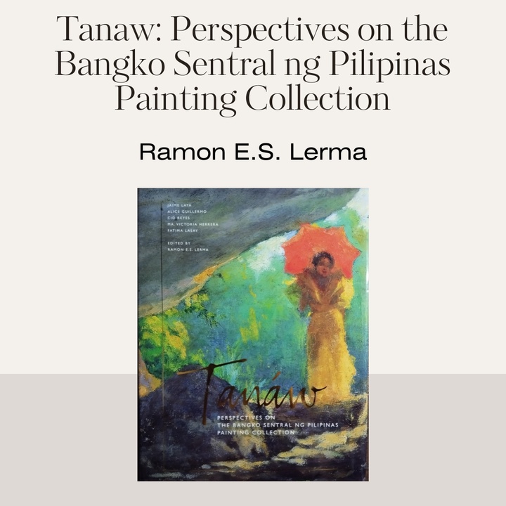 Tanaw: Perspectives on the Bangko Sentral ng Pilipinas Painting ...